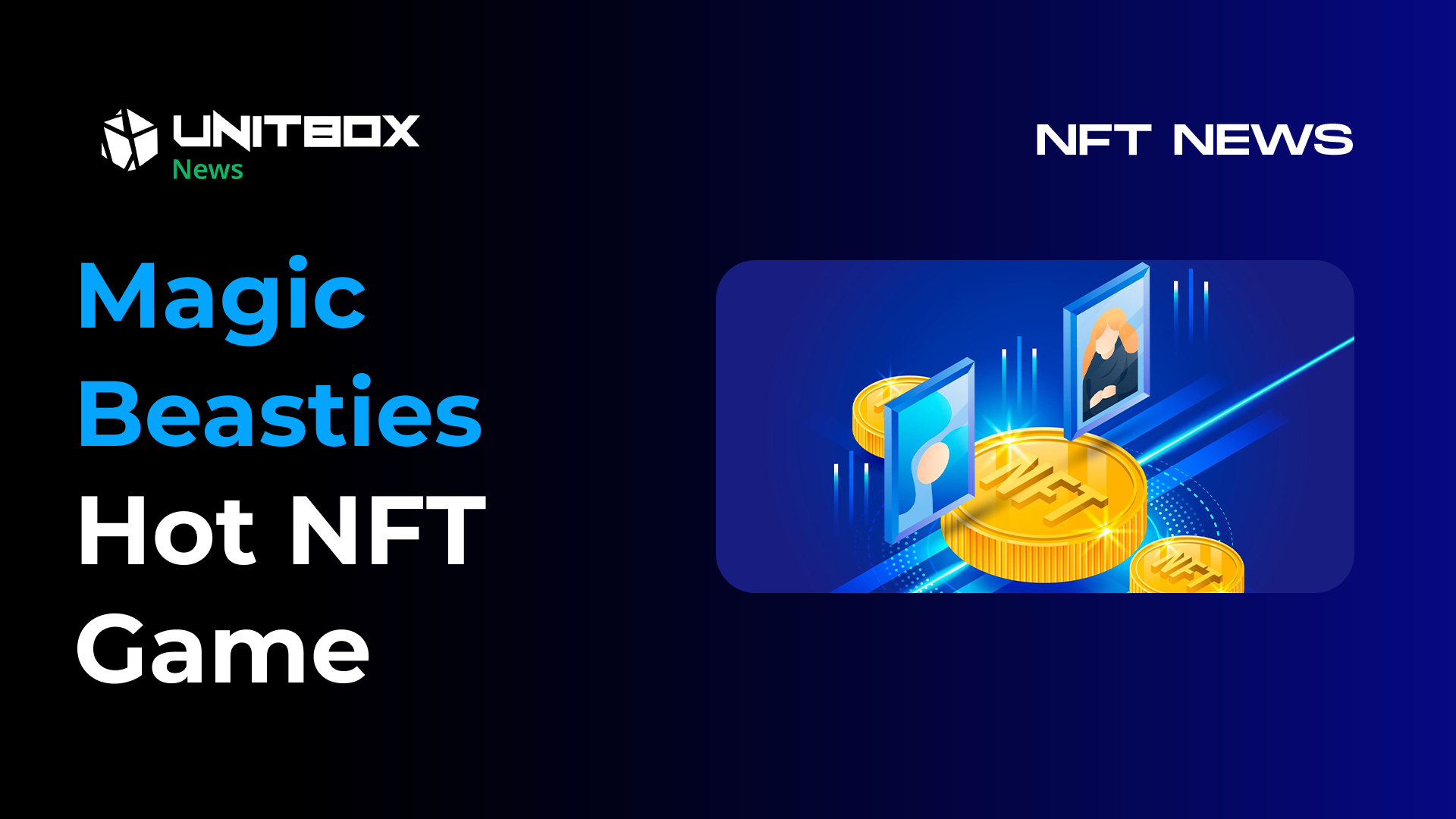 Magic Beasties Turns into Hot NFT Game for 2022