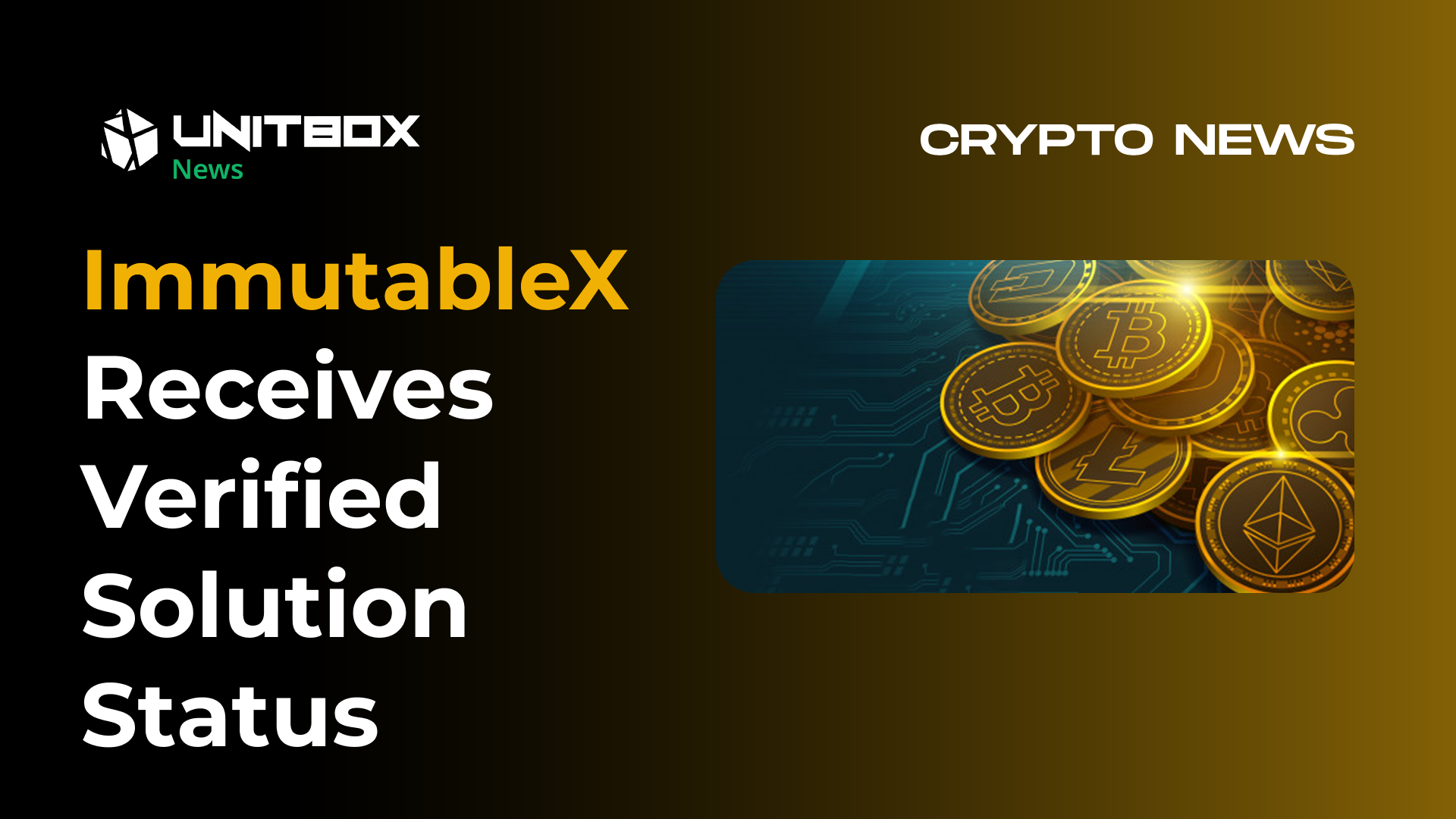 ImmutableX Receives Verified Solution Status for Unity Games