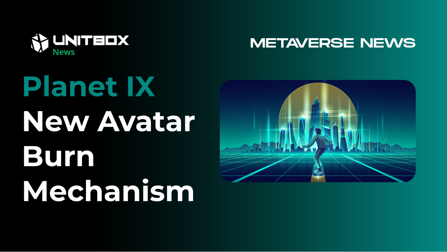 Planet IX Introduces New Avatar Burn Mechanism, Affiliate Earnings